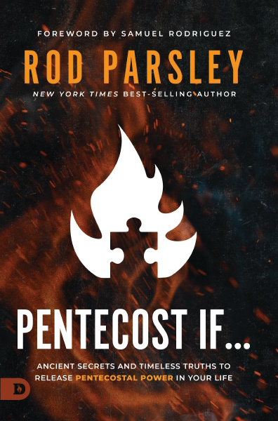 About the Author - PENTECOST IF... - By Dr. Rod Parsley - A New Classic Book